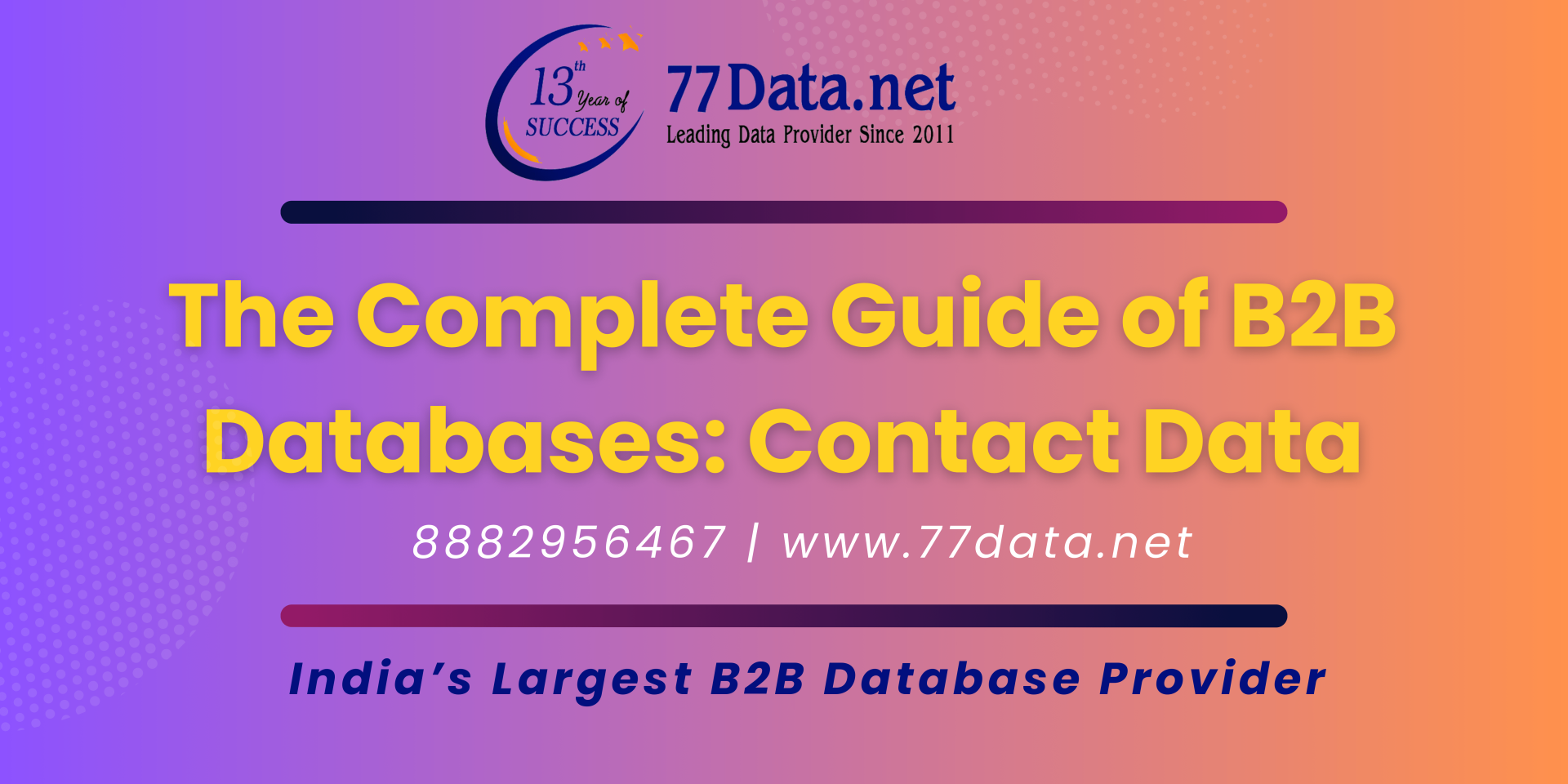 The Complete Guide of B2B Databases: Contact Data Providers