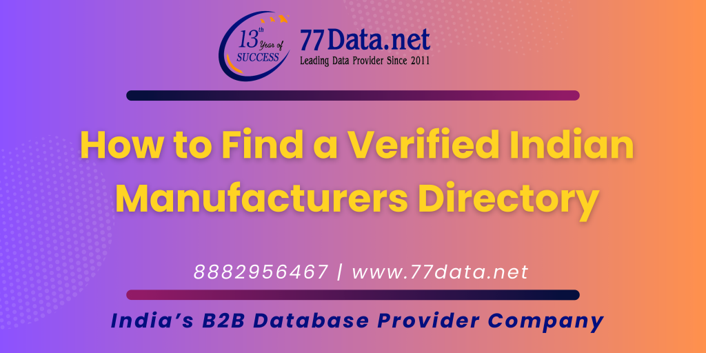 How to Find a Verified Indian Manufacturers Directory